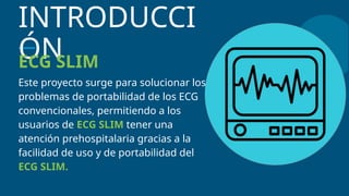 ELECTROCARDIOGRAFO PORTATIL/ ECG SLIM.pptx