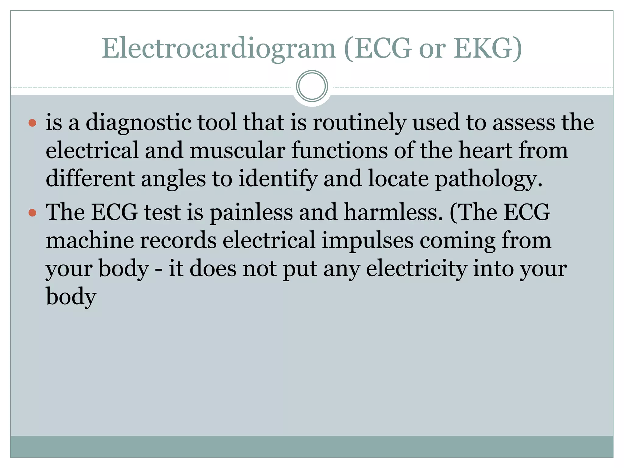 Electrocardiogram | PPTX