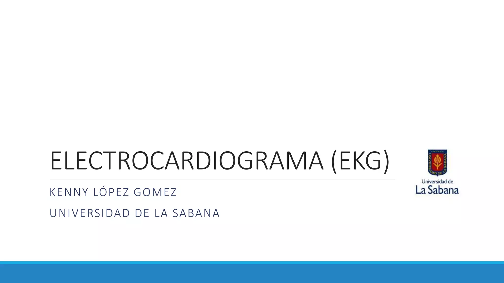 Electrocardiograma EKG | PPT