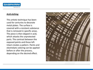 Electrochemical and chemical finishes of stainless steel - Gasparini ...