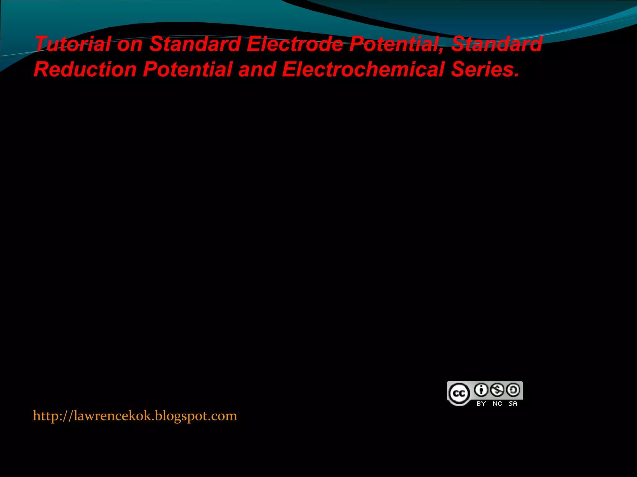 IB Chemistry on Standard Reduction Potential, Standard Hydrogen ...