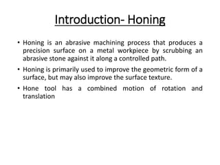 Electrochemical honing | PPTX