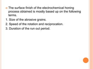 Electro chemical honing process | PPTX