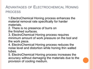 Electro chemical honing process | PPTX