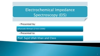 Electrochemical Impedance Spectroscopy.pptx