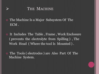 Electro chemical machining | PPTX | Chemistry | Science