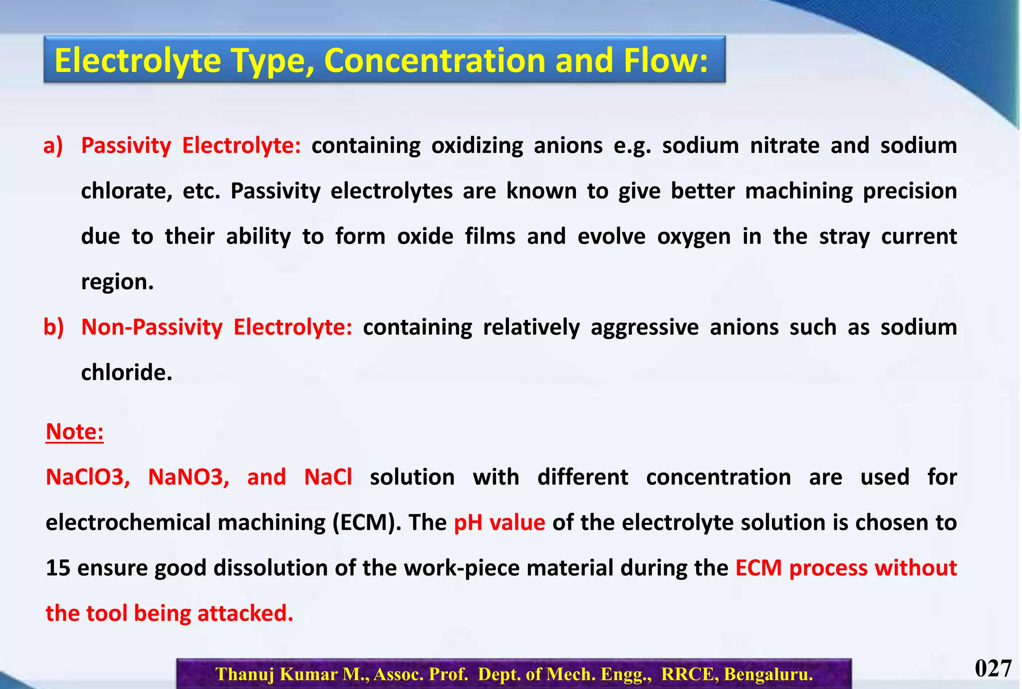 Electro chemical machining - Thanuj Kumar M | PPTX