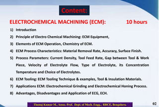 Electro chemical machining - Thanuj Kumar M | PPTX