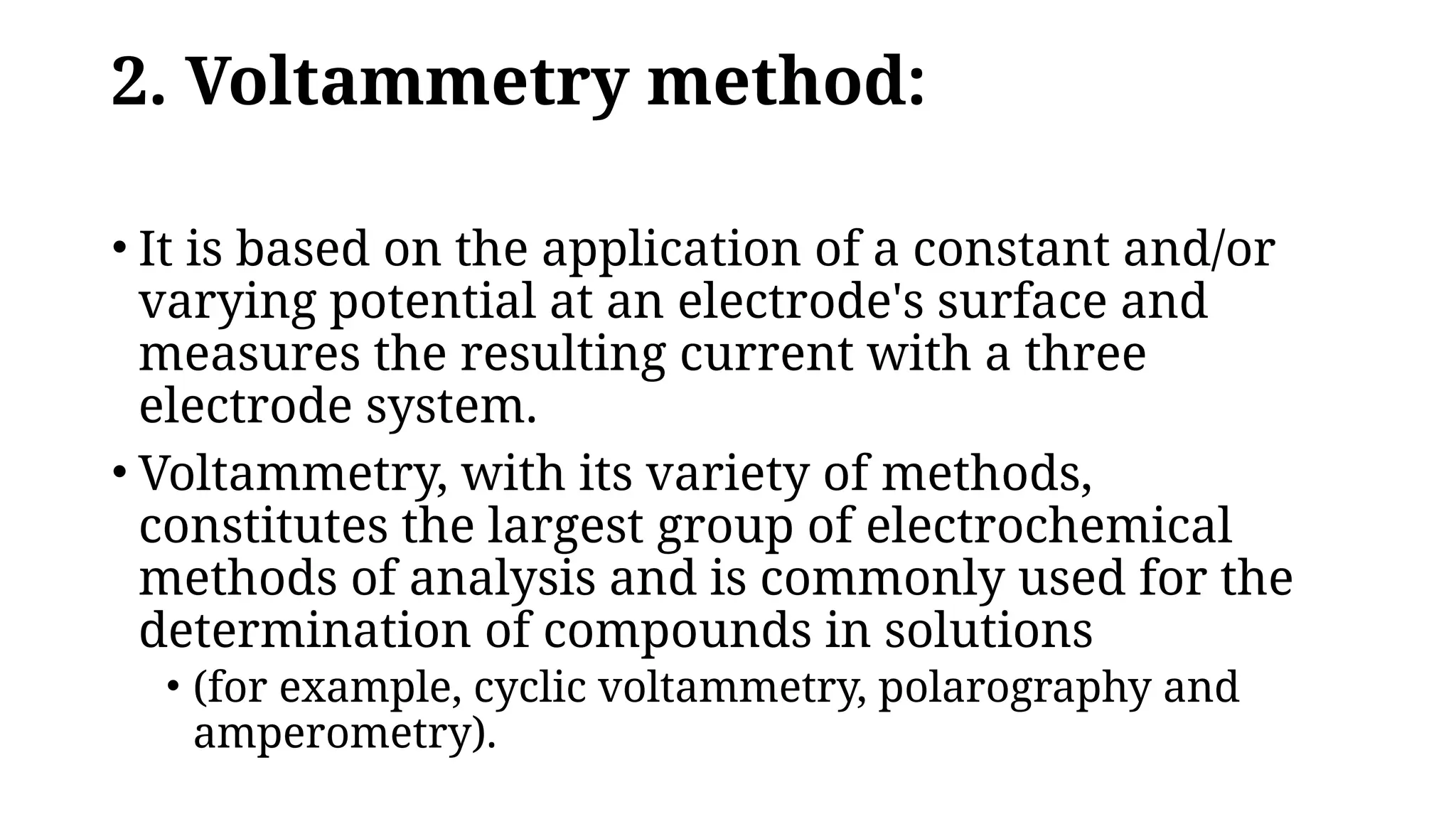 electrochemical methods of analysis of complex samples | PPTX