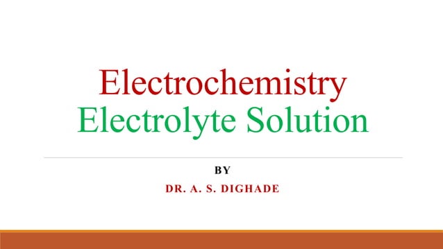 Electrochemistry ( electrolyte solution).pptx | Chemistry | Science