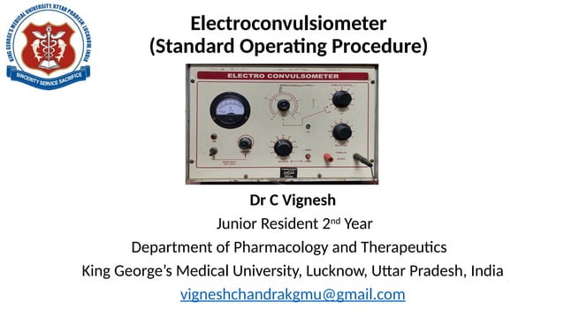 Standard Operating Procedure of Electroconvulsiometer | PPT