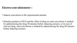 Electroconvulsiometer for studying anticonvulsant activity - Arun ...