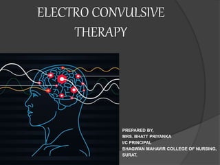 Electro convulsive therapy | PPTX