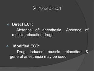 Electro convulsive therapy | PPTX