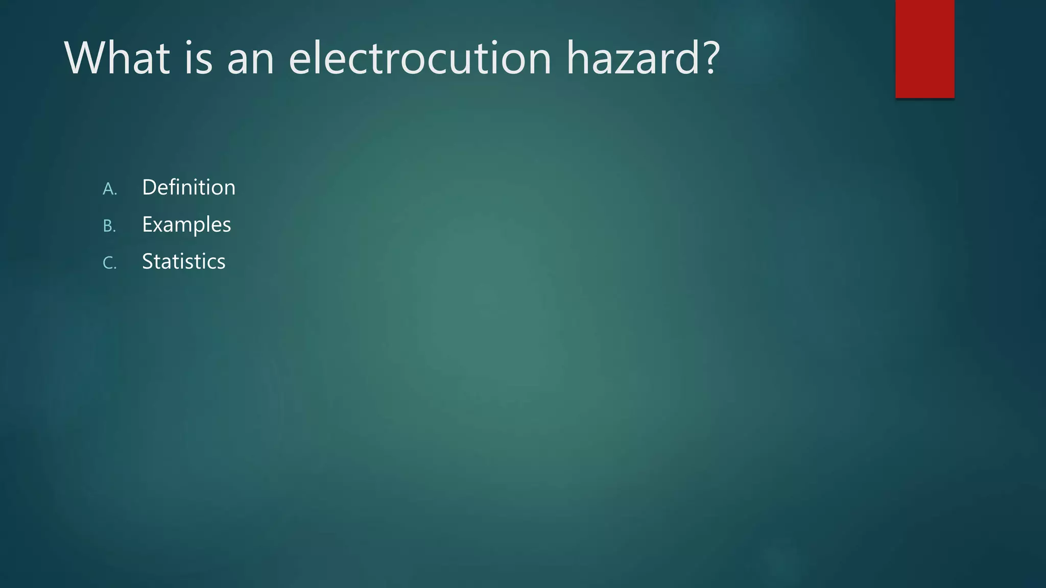 Electrocution hazards 2019 | PPTX