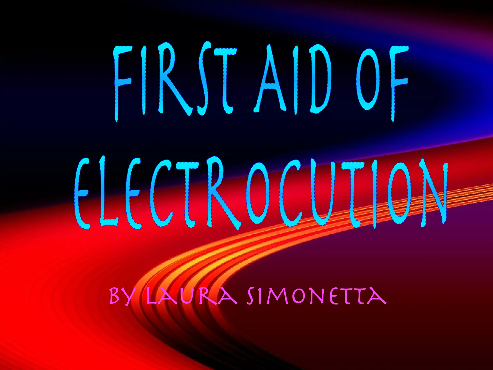 Electrocution_laura | PPT