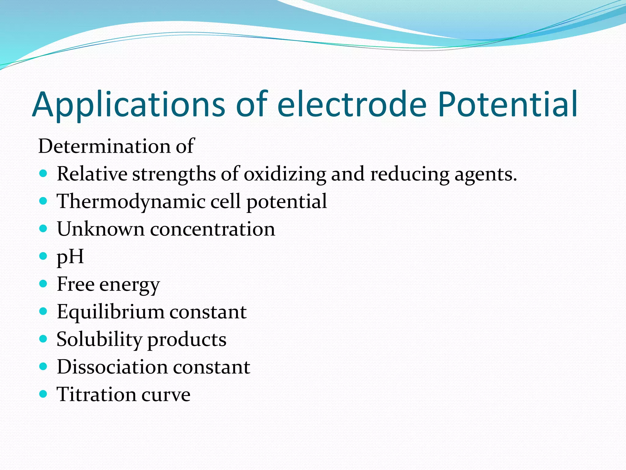 Electrode potential and its applications | PPTX
