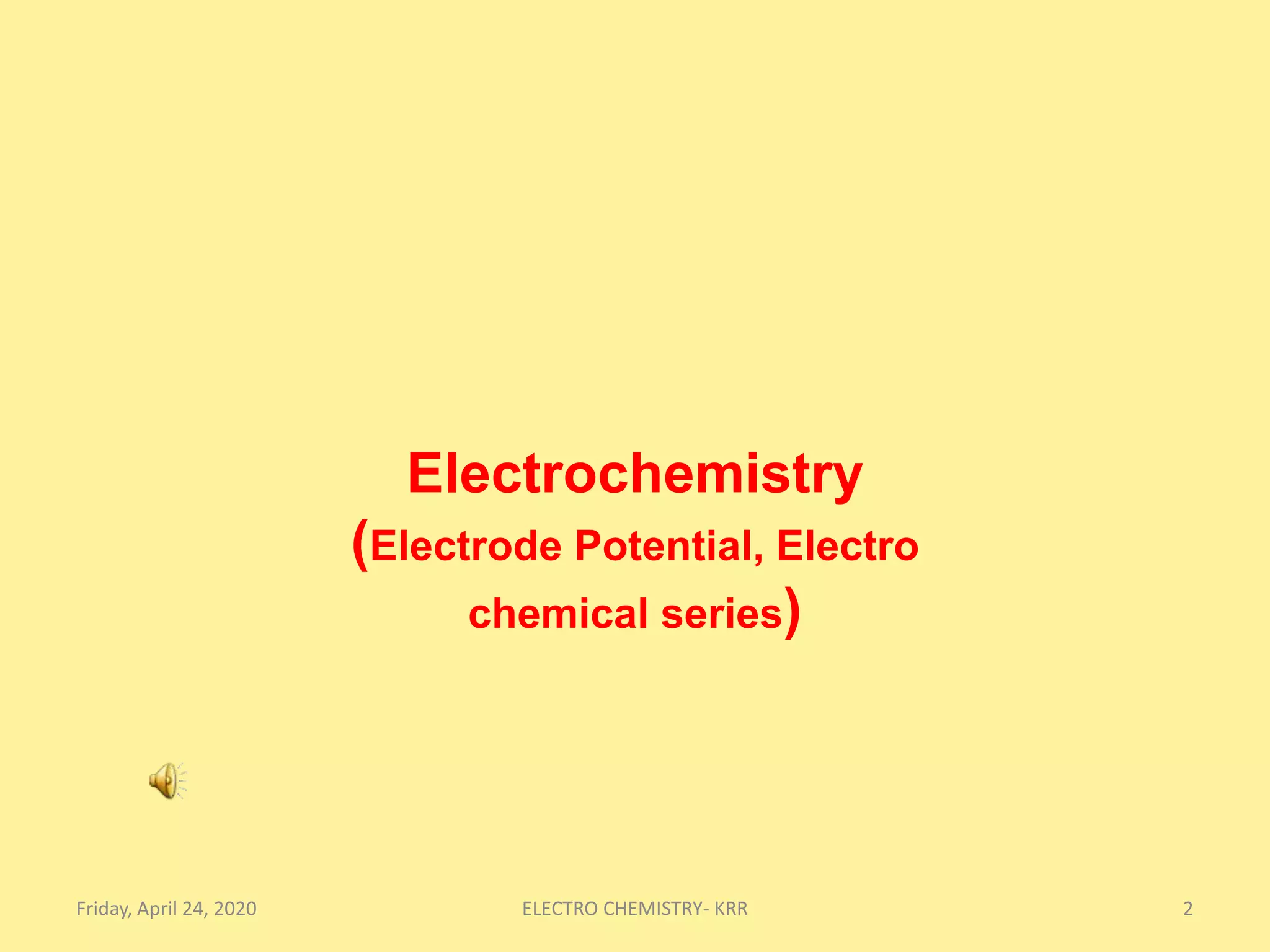 Ele ctrode potential, electrochemical series | PPTX