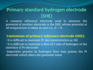 Type of electrode, reference electrode, calomel and silver silver ...