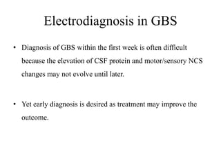 Electrodiagnosis in gbs | PPTX
