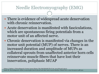 Electrodiagnostic Evaluation of Amyotrophic Lateral Sclerosis | PPT