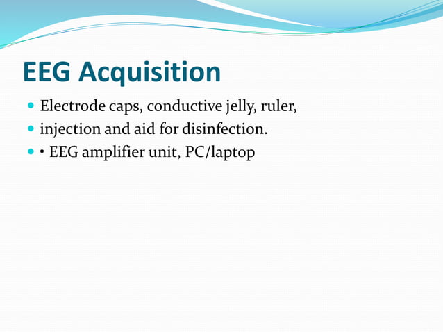 Electroencephalography (eeg) | PPTX