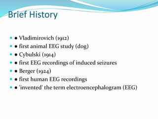 Electroencephalography (eeg) | PPTX