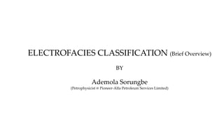 Electrofacies | PPTX