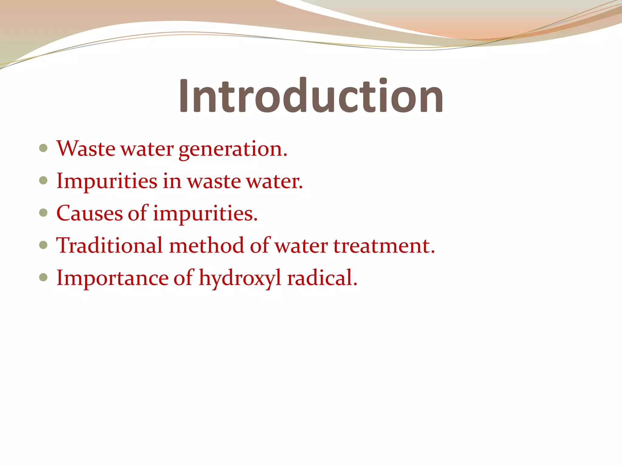 introduction and advancement Electro fenton processes for waste water ...