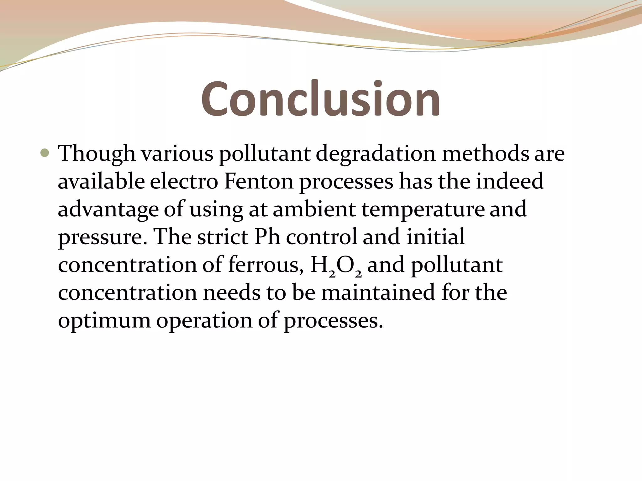 introduction and advancement Electro fenton processes for waste water ...