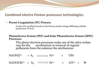 introduction and advancement Electro fenton processes for waste water treatment | PPTX