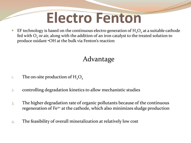 introduction and advancement Electro fenton processes for waste water ...