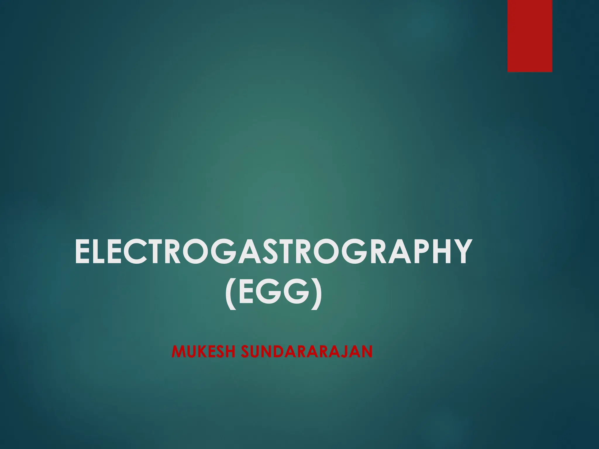Brief Introduction on Electro gastrography-SSM.ppt