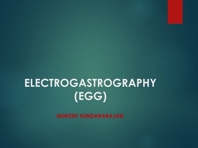 Brief Introduction on Electro gastrography-SSM.ppt