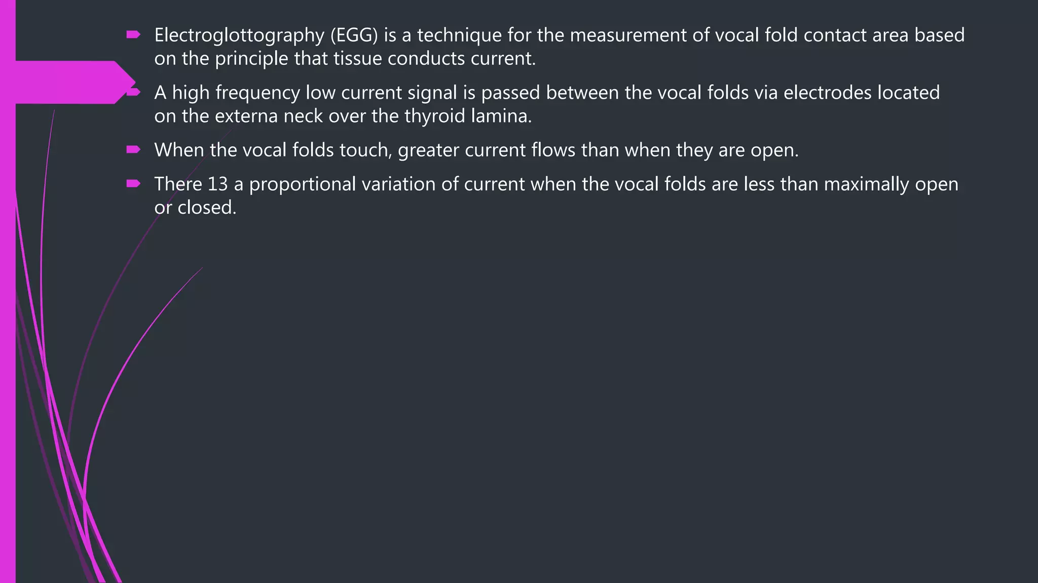 Electroglottography & Inverse Filtering Procedures | PPTX
