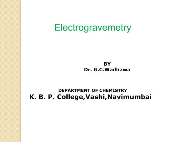 Electrogravimetry | PPTX | Chemistry | Science