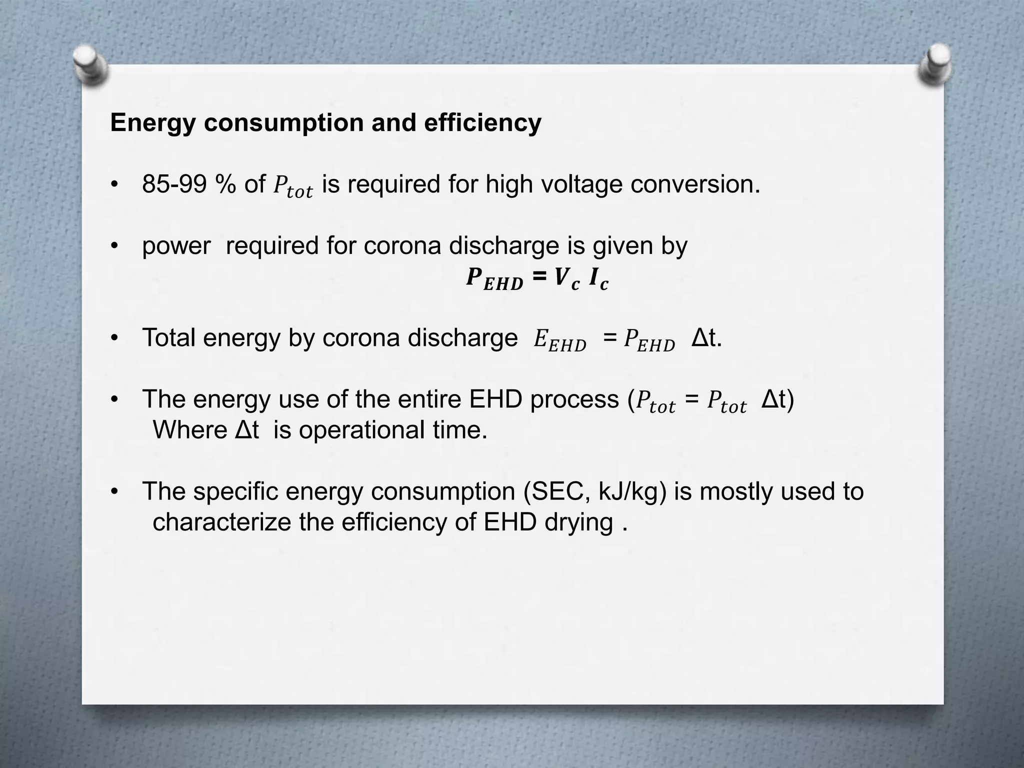 Electrohydrodynamic drying | PPTX