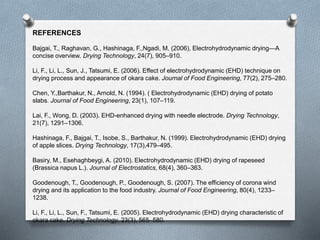 Electrohydrodynamic drying | PPTX