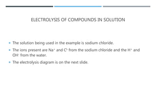 Electrolysis.pptx | Chemistry | Science