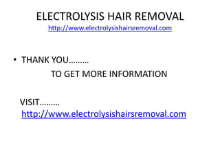 Electrolysis hair removal | PPTX