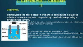 ELECTROLYSIS PPT.pptxvghjkghjvhjcbbvhjmvgnb | PPTX