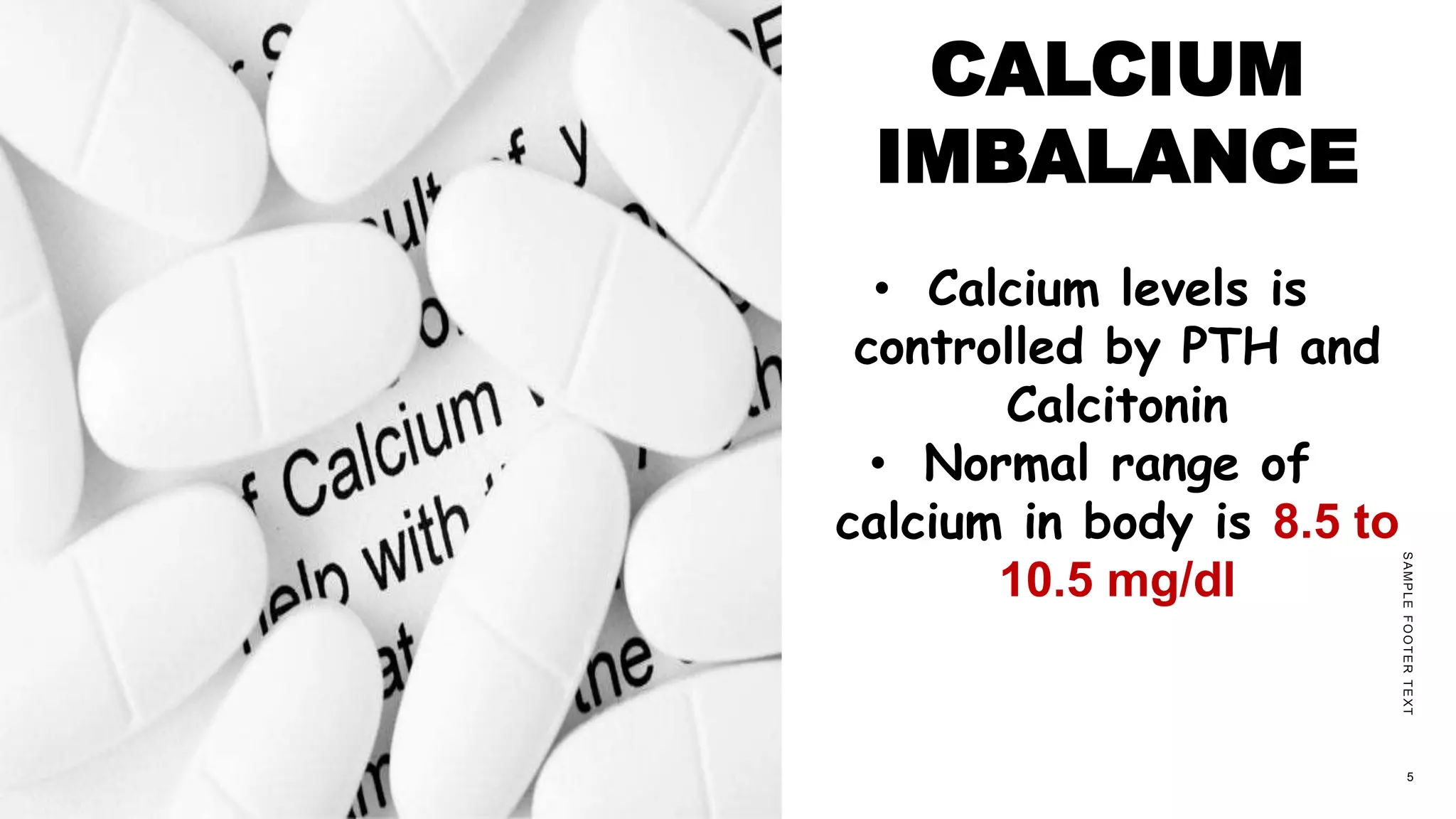 Calcium imbalances- hypocalcemia and hypercalcemia | PPTX