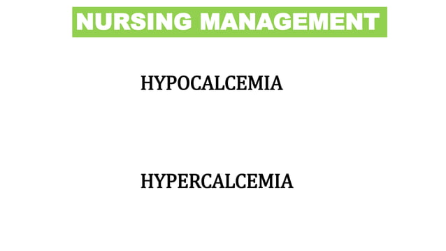 Calcium imbalances- hypocalcemia and hypercalcemia | PPT