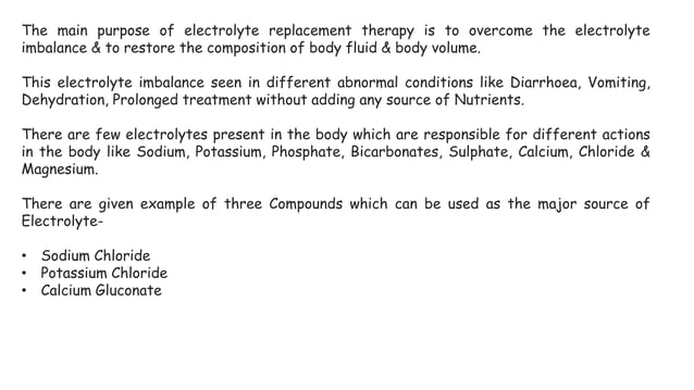 Electrolyte replacement therapy | PPTX