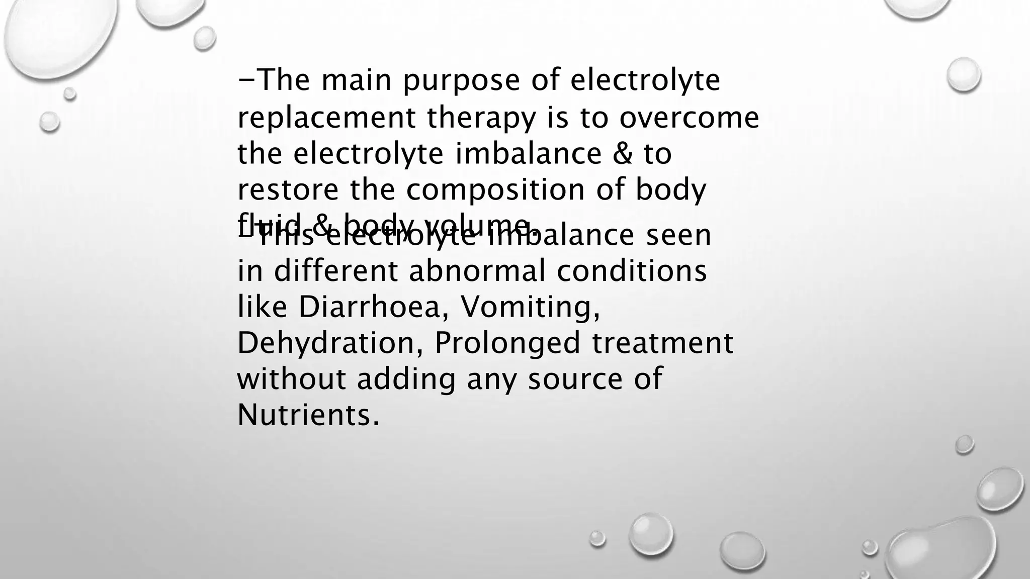 Electrolyte replacement therapy by nilesh sharma | PPTX