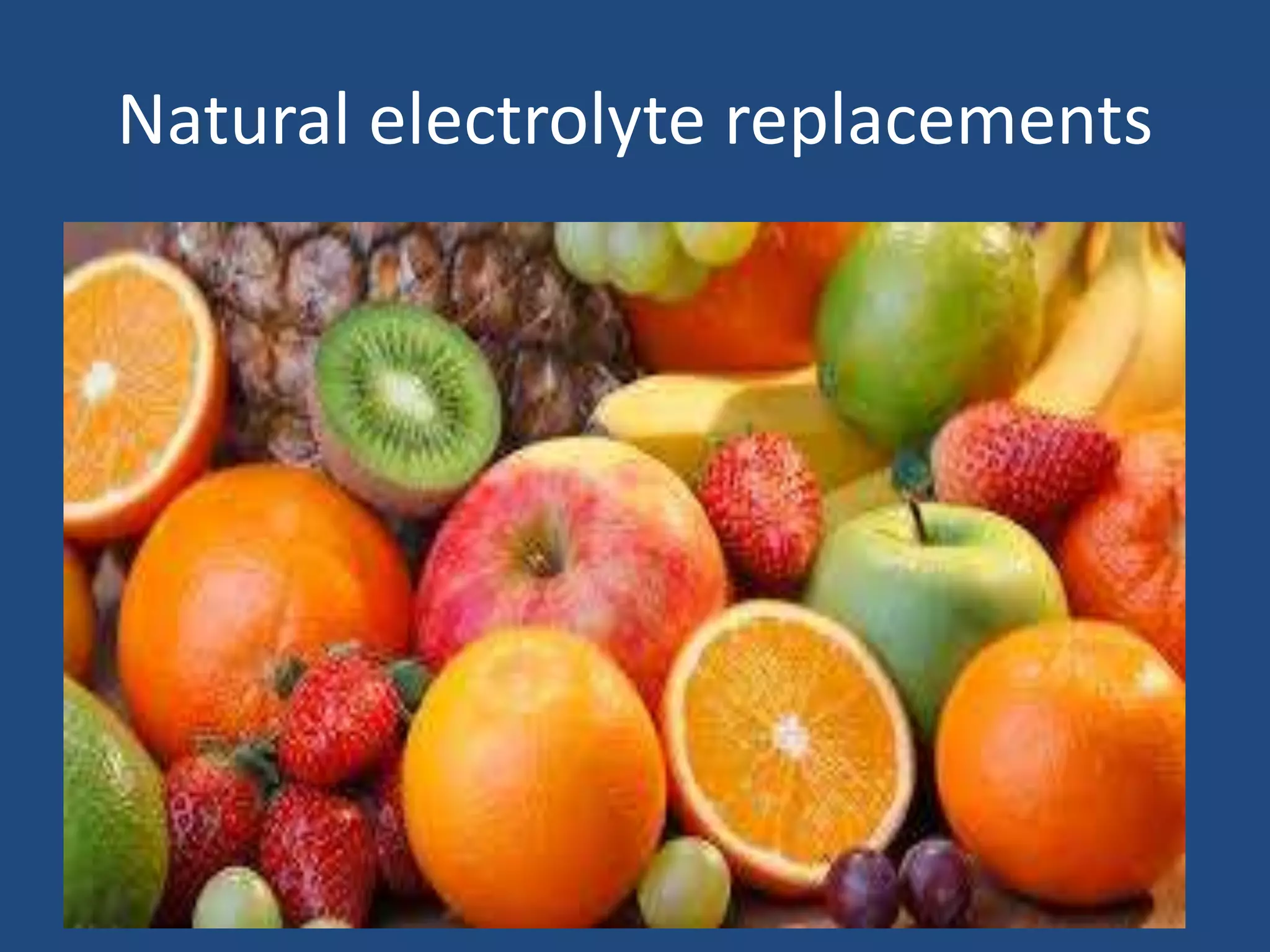 Electrolyte replenishers | PPTX