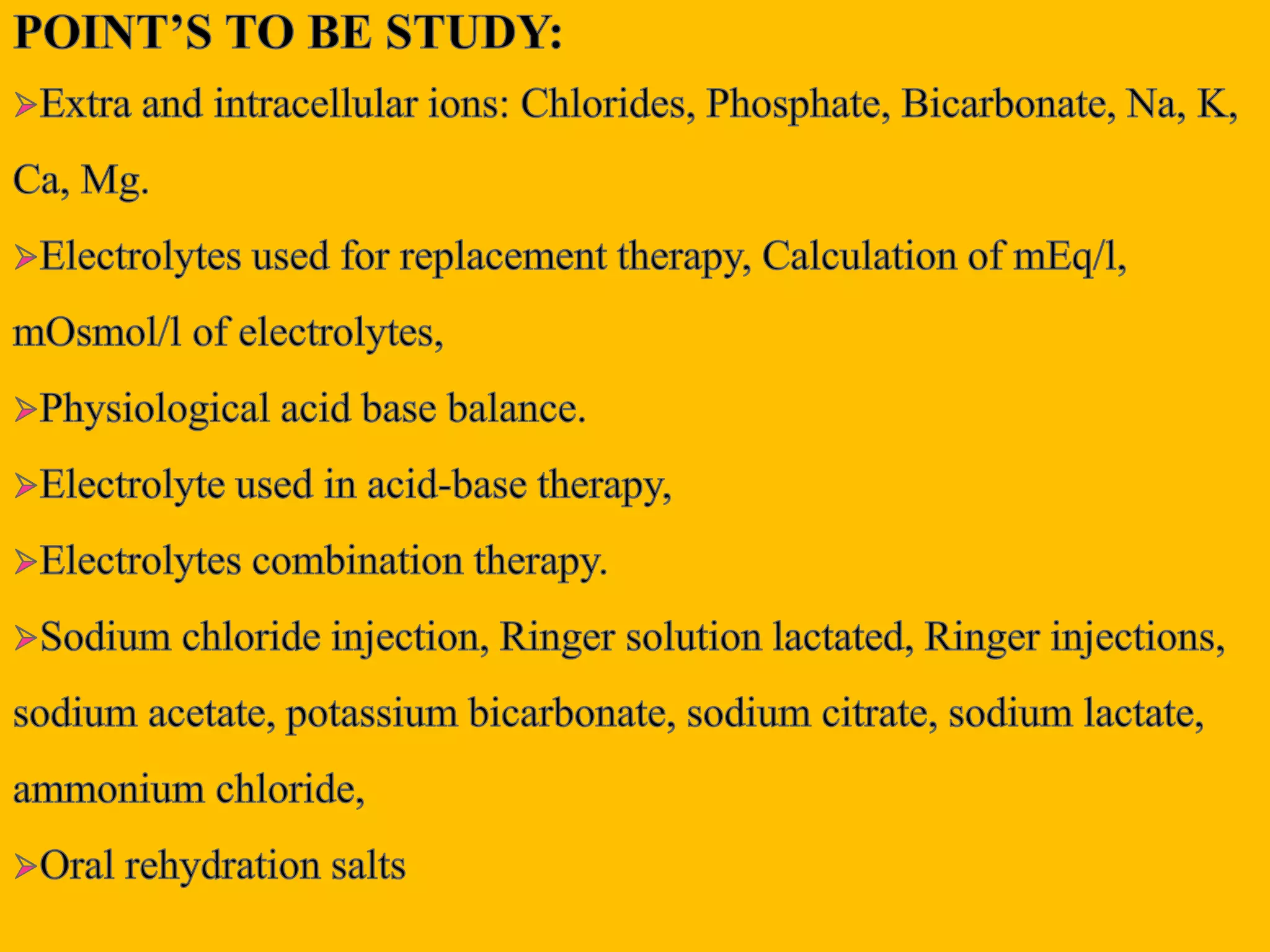 Electrolyte replenishers in Inorganic chemistry / Body therapy | PPT