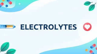 Major Electrolytes in the Body: Roles and Imbalances | PPT