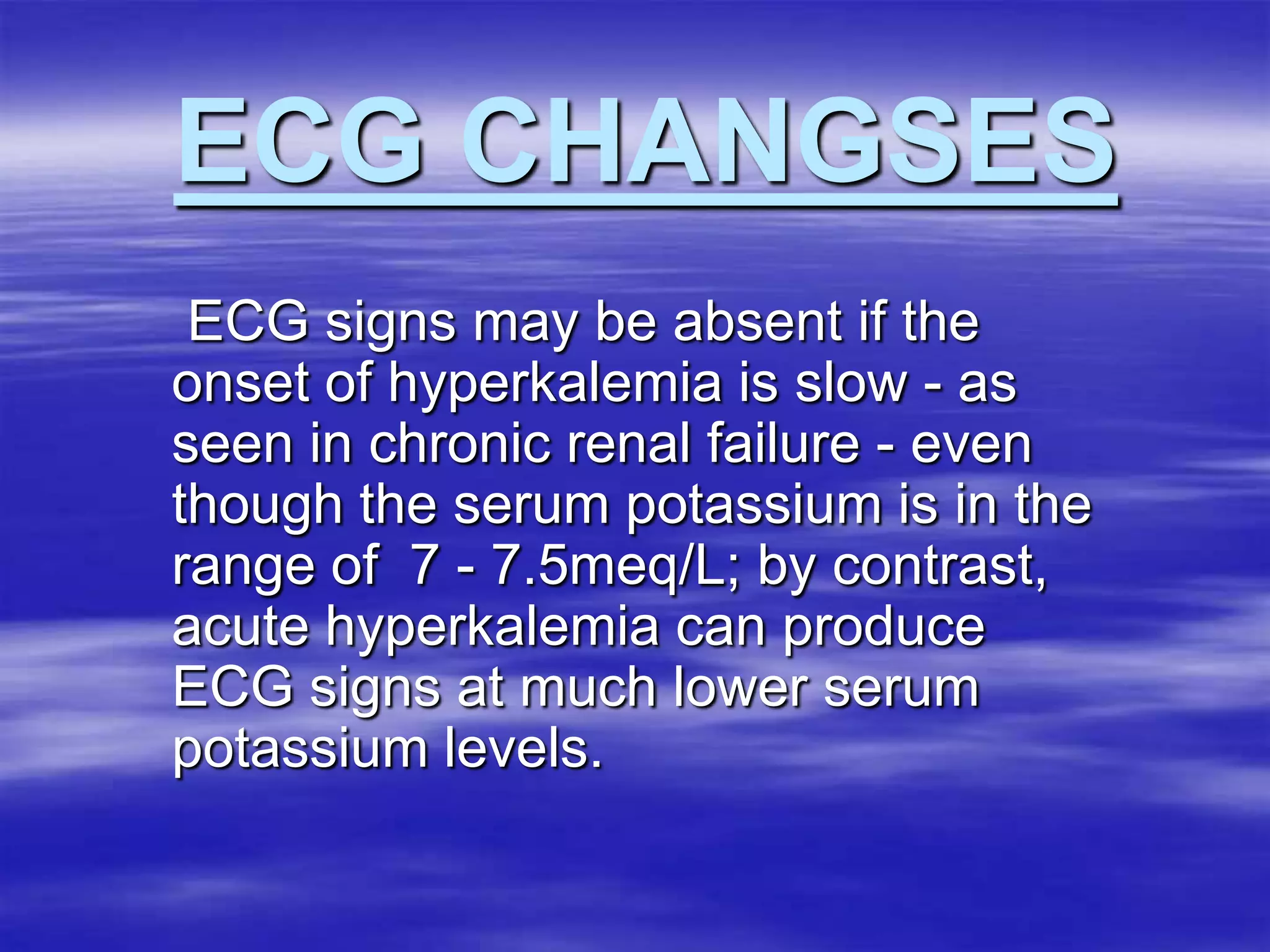 Electrolytes imbalance and ECG changes presentation 2005 | PPTX