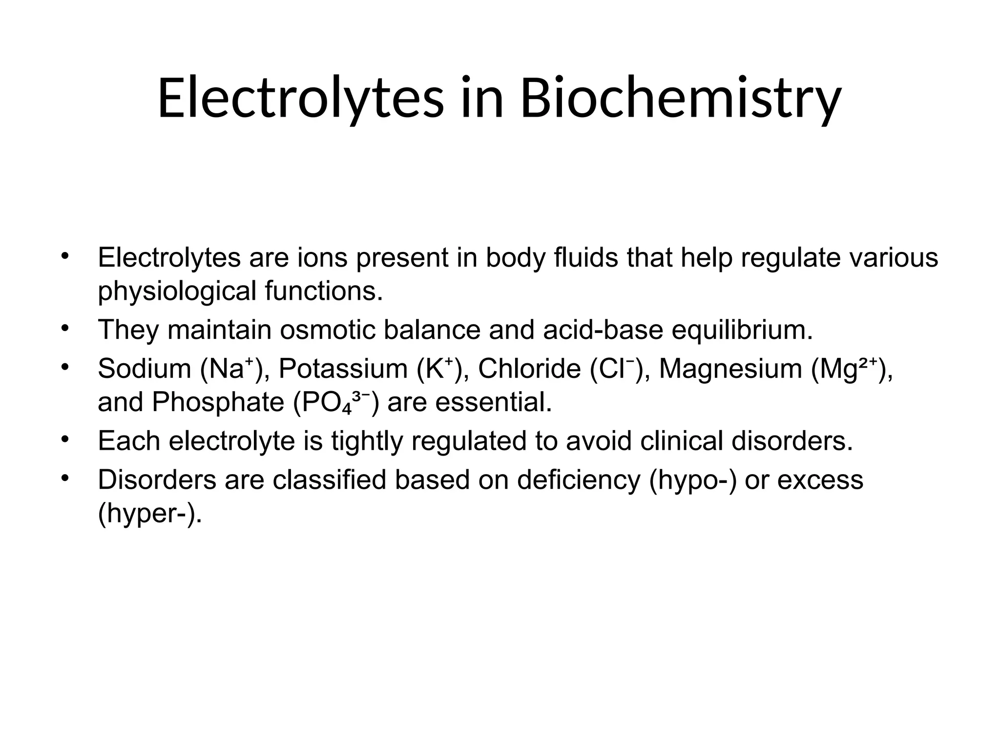 Electrolytes_in_Biochemistry_Complete.pptx